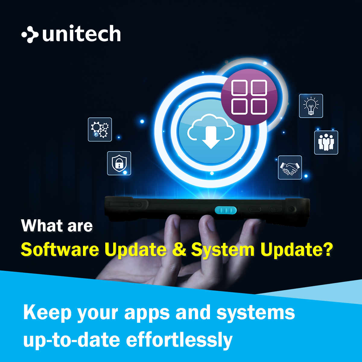 A Reliable and Timely service with Software & System Update!-Newsroom | Unitech Global | Your ...